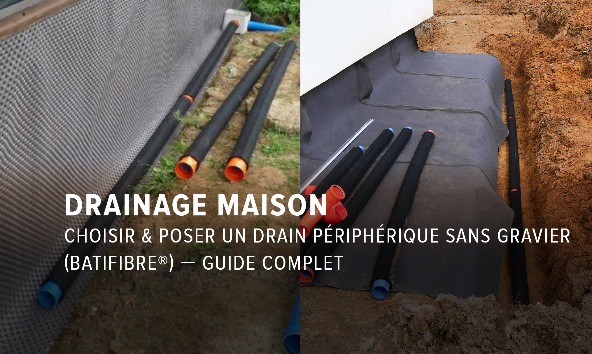 Drainage des fondations : conseils techniques - ATE Drainage